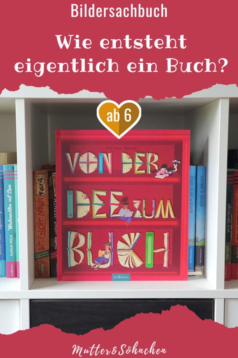 Bildersachbuch übers Büchermachen: Von der Idee zum Buch