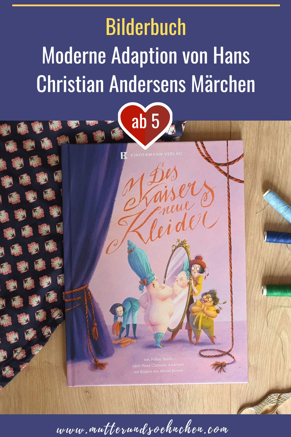 Moderne Bilderbuch-Geschichte: Des Kaisers neue Kleider