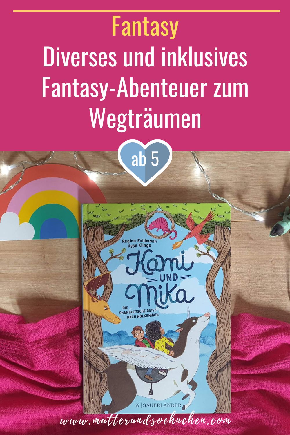 Kami & Mika - Die phantastische Reise nach Wolkenhain